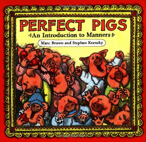 Amazon.com: Perfect Pigs: 9780316110808: Marc Brown, Stephen Krensky: Books