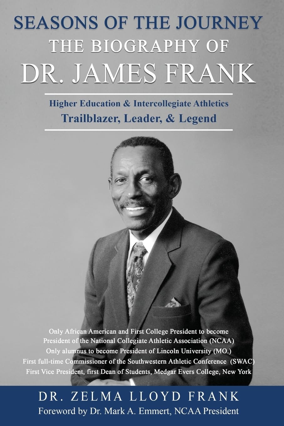 Seasons of the Journey: The Biography of Dr. James Frank: Frank, Dr ...