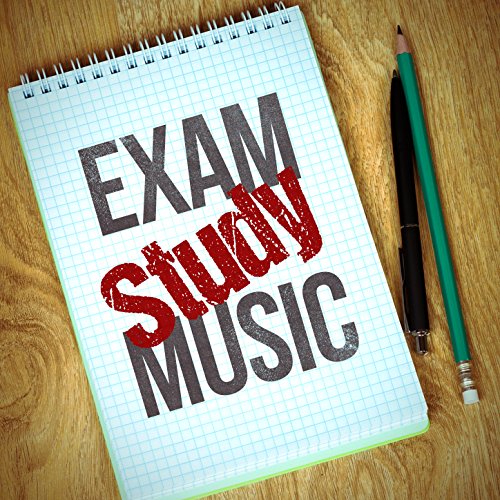Play Exam Study Music by Studying Music & Study Music and Studying ...