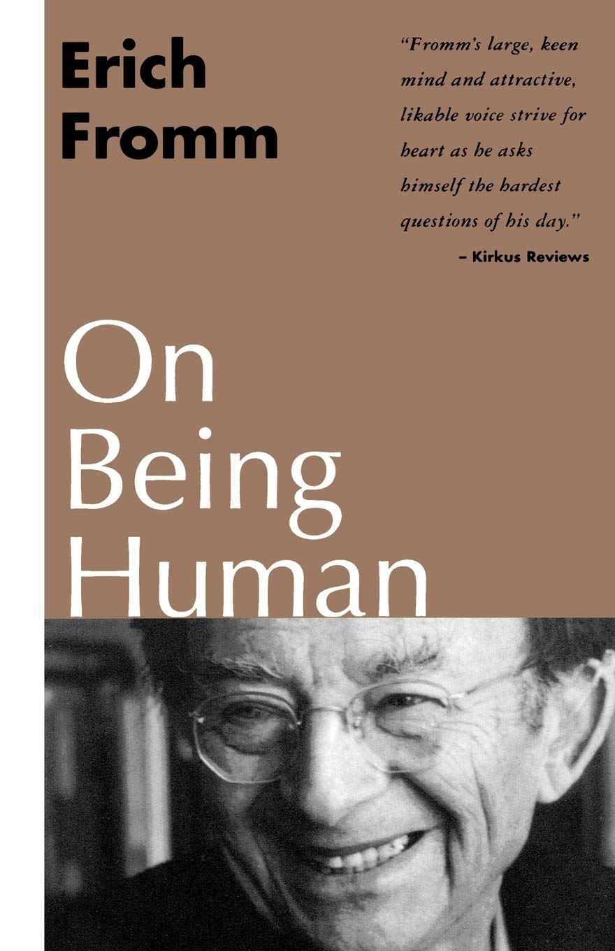On Being Human: Fromm, Erich: 9780826410054: Amazon.com: Books