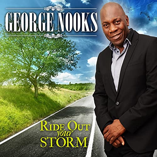 Amazon.com: Ride Out Your Storm - Single : George Nooks: Digital Music