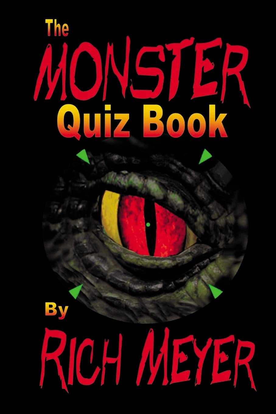 The Monster Quiz Book: A foray into the trivia of monsters - monsters ...