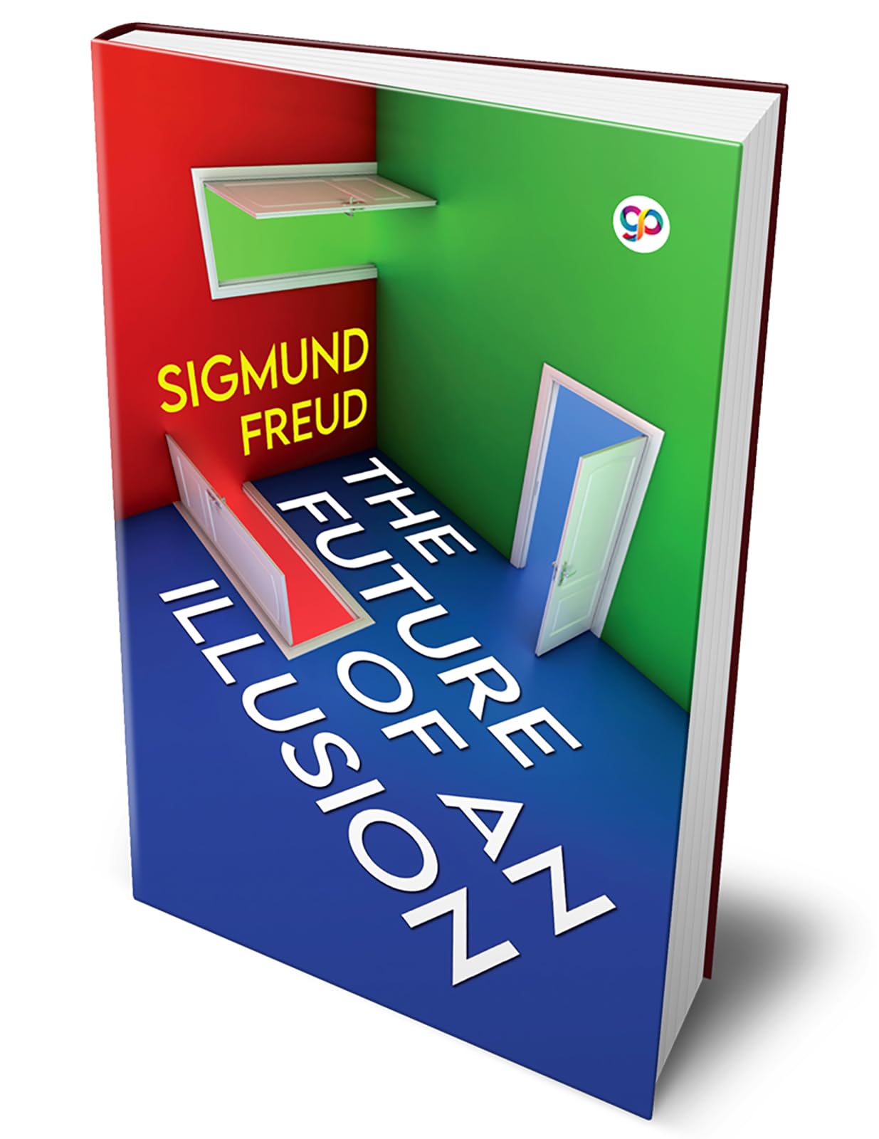 The Future of an Illusion: Freud, Sigmund, General Press: 9789354995422 ...