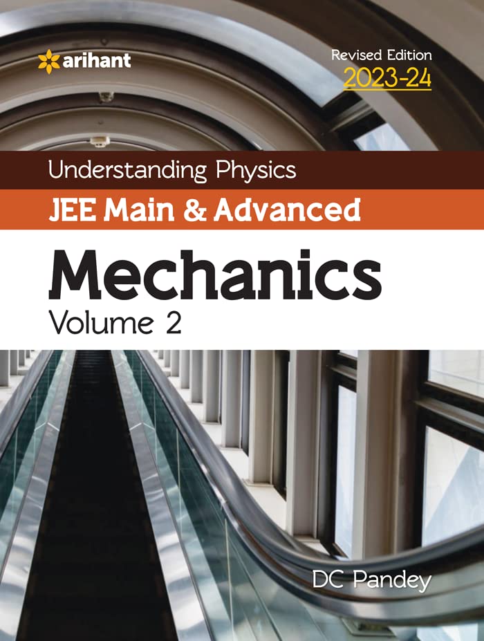 Buy Understanding Physics JEE Main and Advanced Mechanics Volume 2 2023 ...