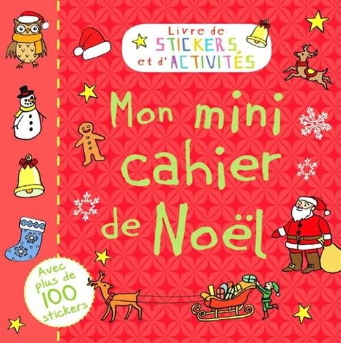 MON MINI CAHIER DE NOEL (COLL. STICKERS ET ACTIVITES): Amazon.co.uk ...