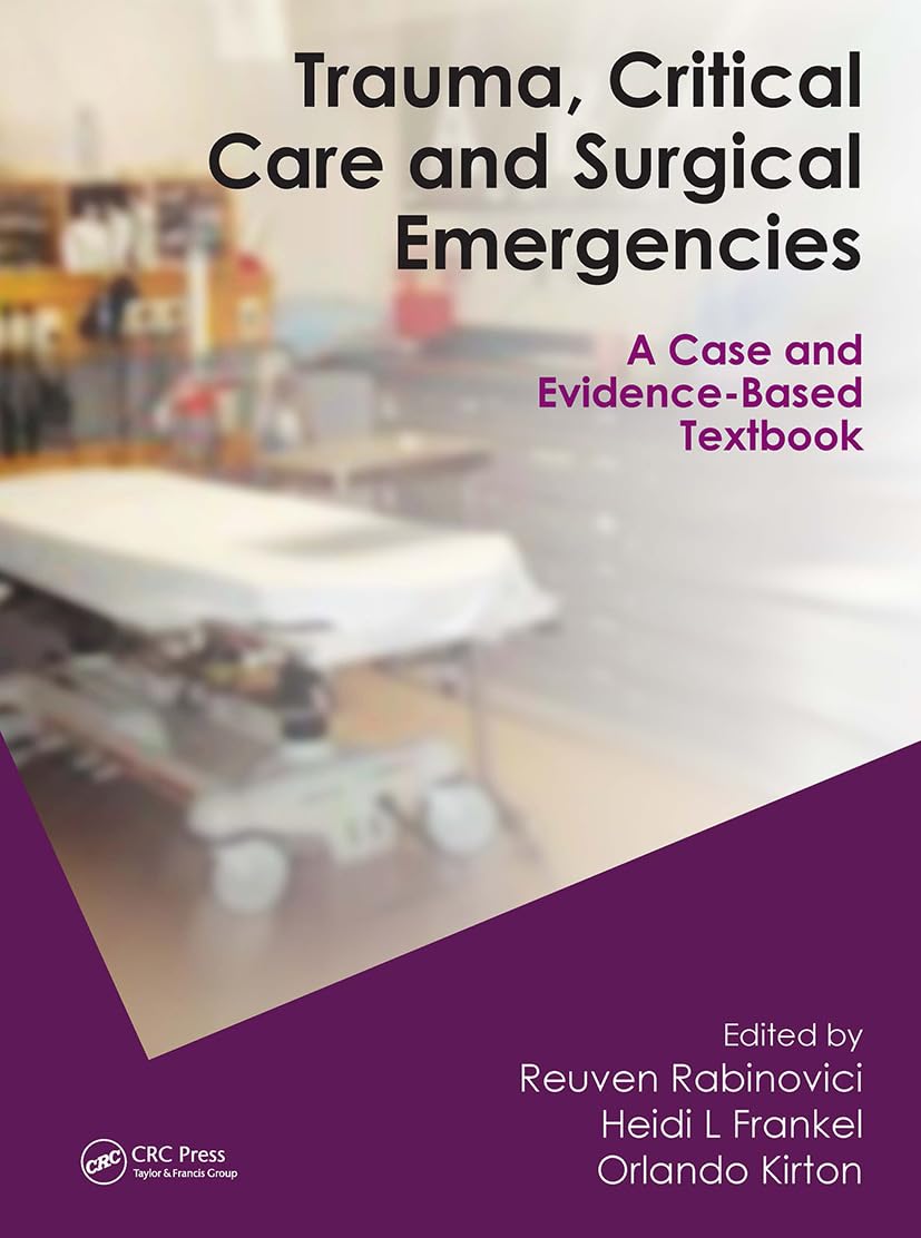 Trauma, Critical Care and Surgical Emergencies: 9780849398957: Medicine ...