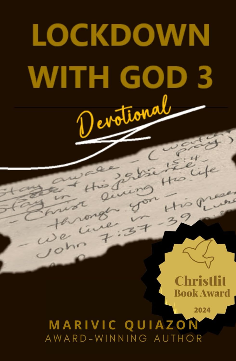 Lockdown with God 3: Devotional: Quiazon, Miss Marivic: 9781838199371 ...