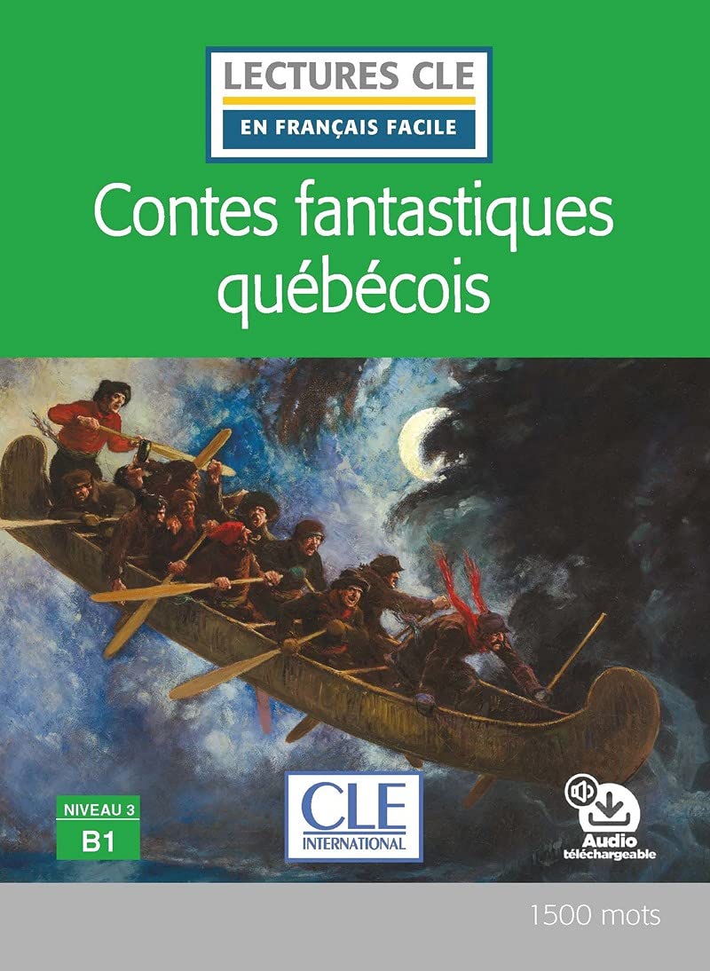 Amazon.com: Contes fantastiques québécois - niveau B1: 9782090311709 ...