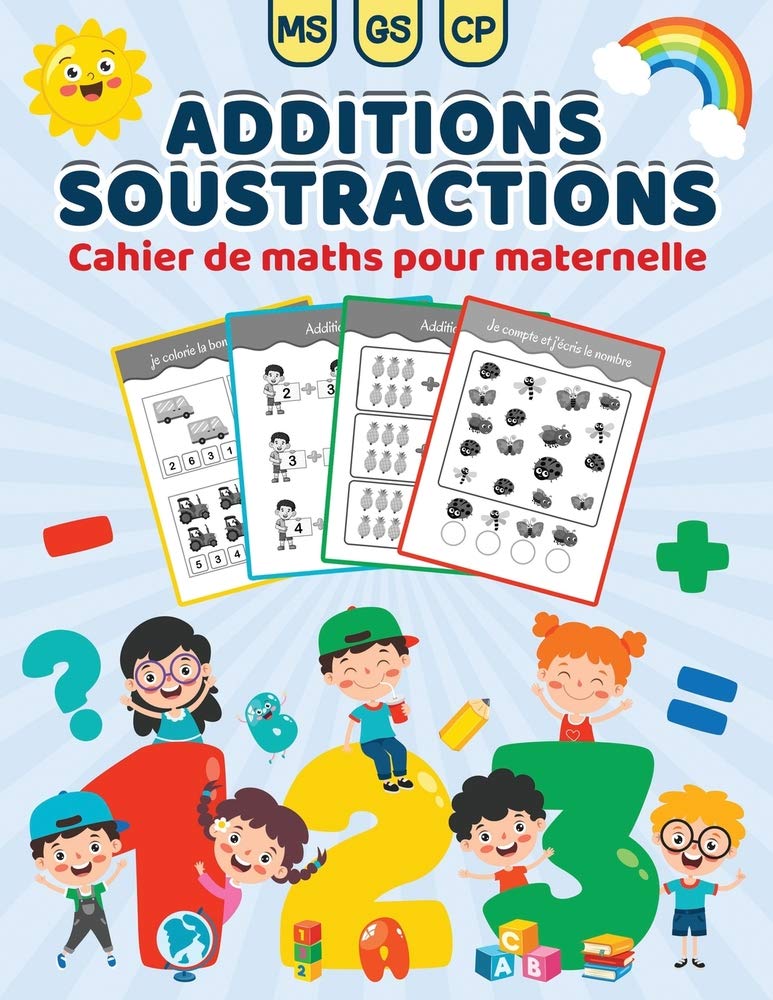 Additions Soustractions Cahier De Maths Pour Maternelle Livre ...