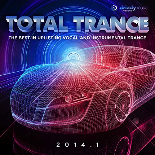Play Total Trance 2014.1 (The Best in Uplifting Vocal and Instrumental ...