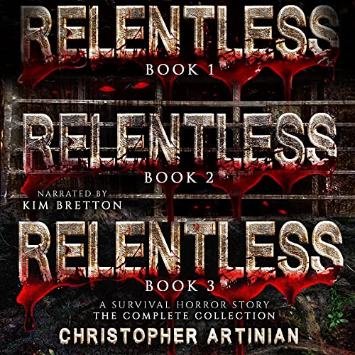 Relentless: The Complete Box Set (Audio Download): Christopher Artinian ...