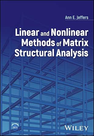 Amazon.com: Linear and Nonlinear Methods of Matrix Structural Analysis ...