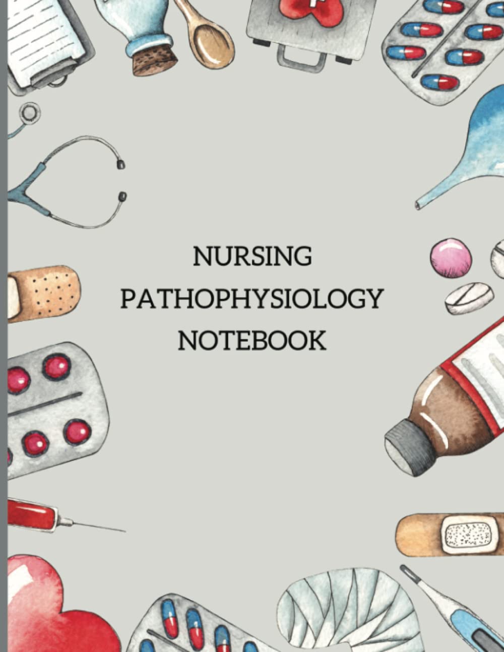 Nursing Pathophysiology Notebook for Nurses and Student Nurses | Blank ...