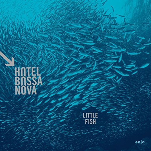 Play Little Fish by Hotel Bossa Nova on Amazon Music