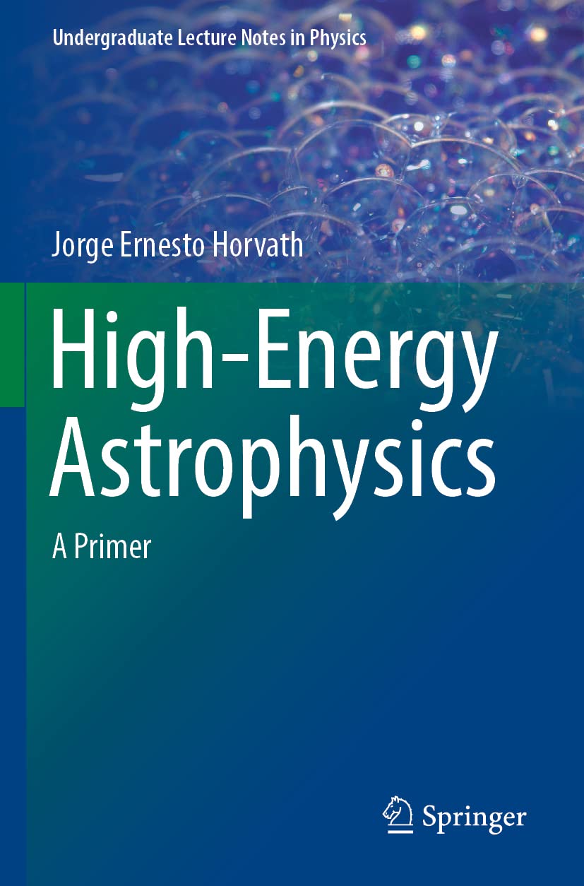 High-Energy Astrophysics: A Primer (Undergraduate Lecture Notes in ...
