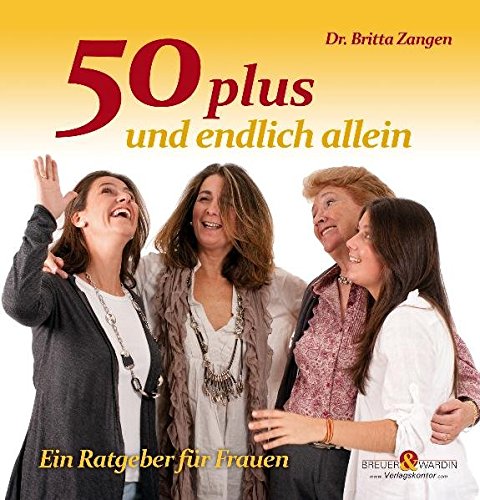 50 Plus und Endlich Allein - 50 Plus und Endlich Allein: Amazon.de ...