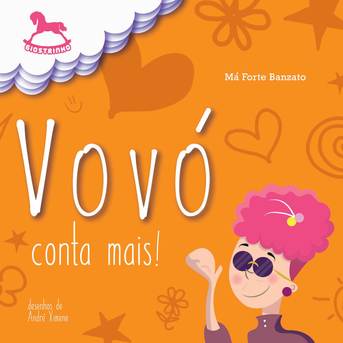 Amazon.com: VOVÓ CONTA MAIS! - VOL. 1: 9788551604373: ANDRE XIMENE: Books