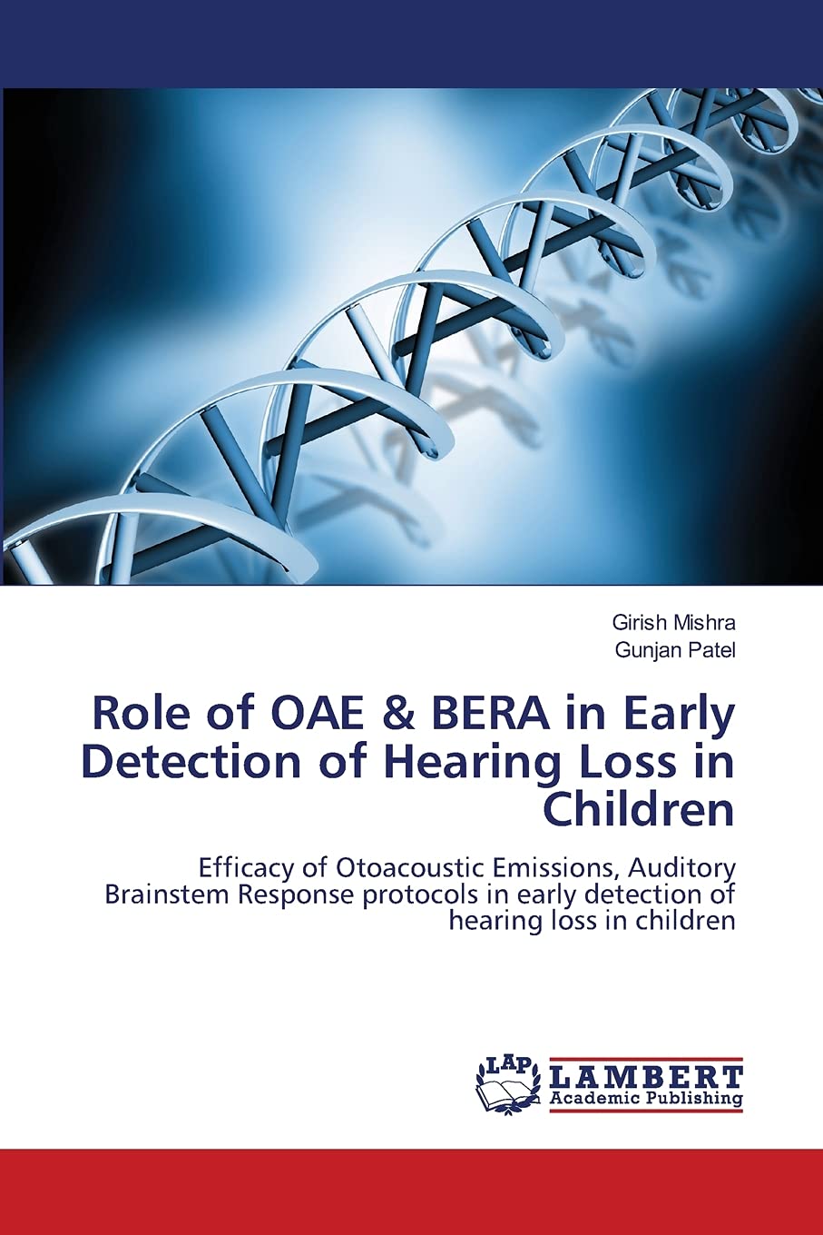 Role of OAE & BERA in Early Detection of Hearing Loss in Children ...