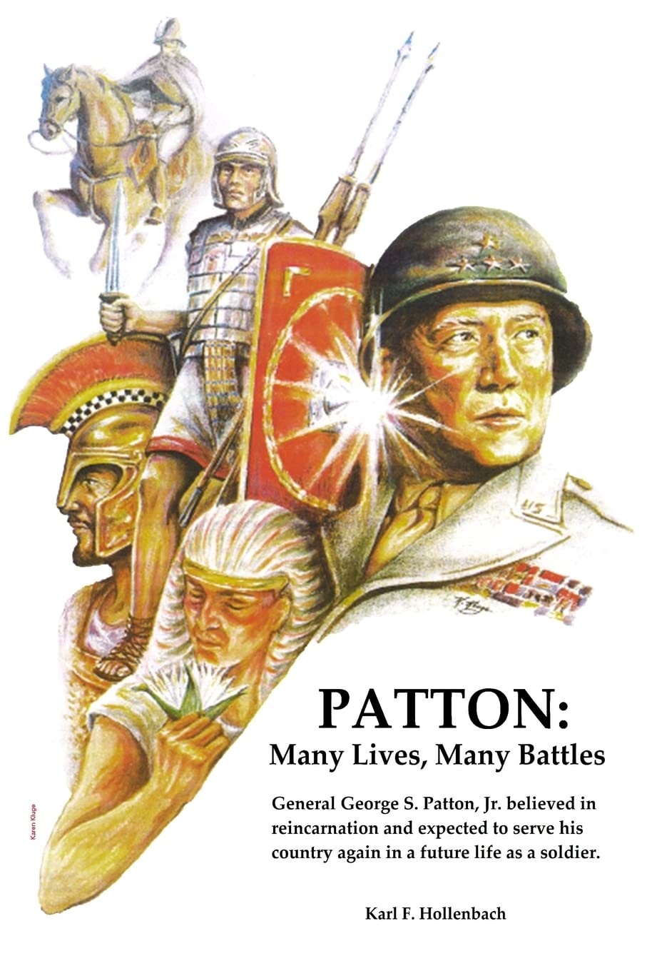 Patton: Many Lives, Many Battles: General Patton and Reincarnation ...