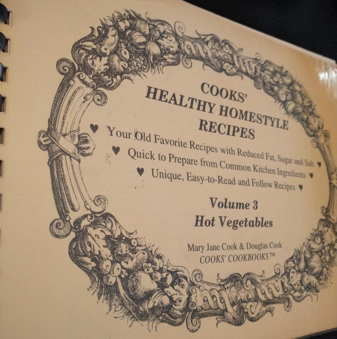 Cooks' healthy homestyle recipes: Cook, Mary Jane: Amazon.com: Books
