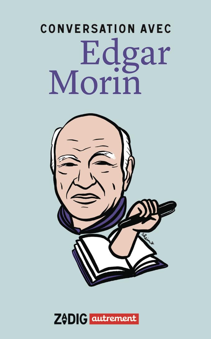 Amazon.com: Conversation avec Edgar Morin: 9782080455451: Morin, Edgar ...