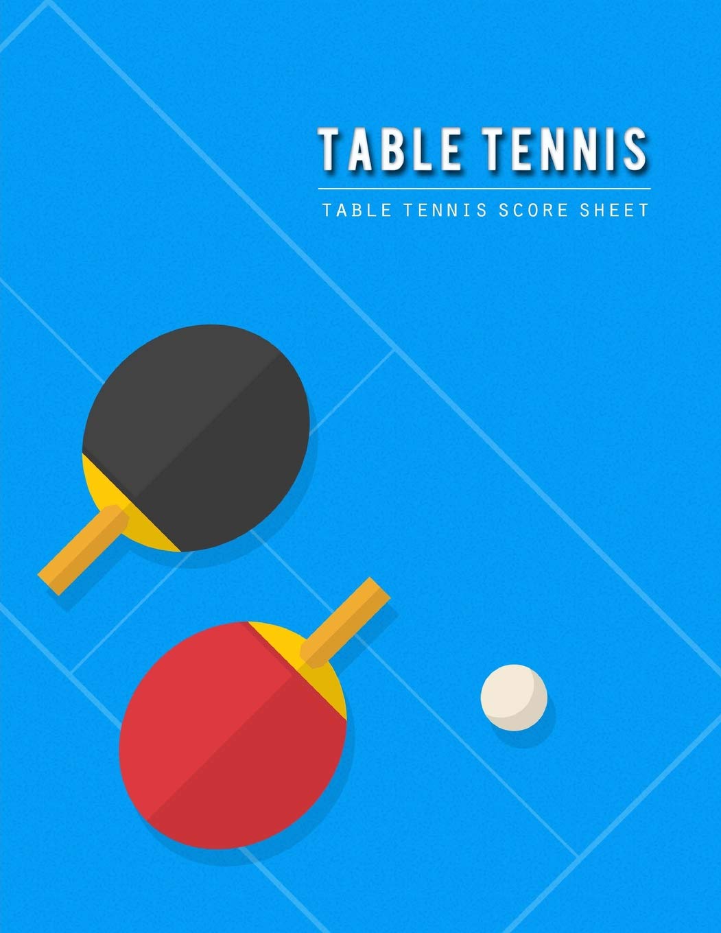 Buy Table Tennis Score Sheet: Table Tennis Game Record Keeper Book ...