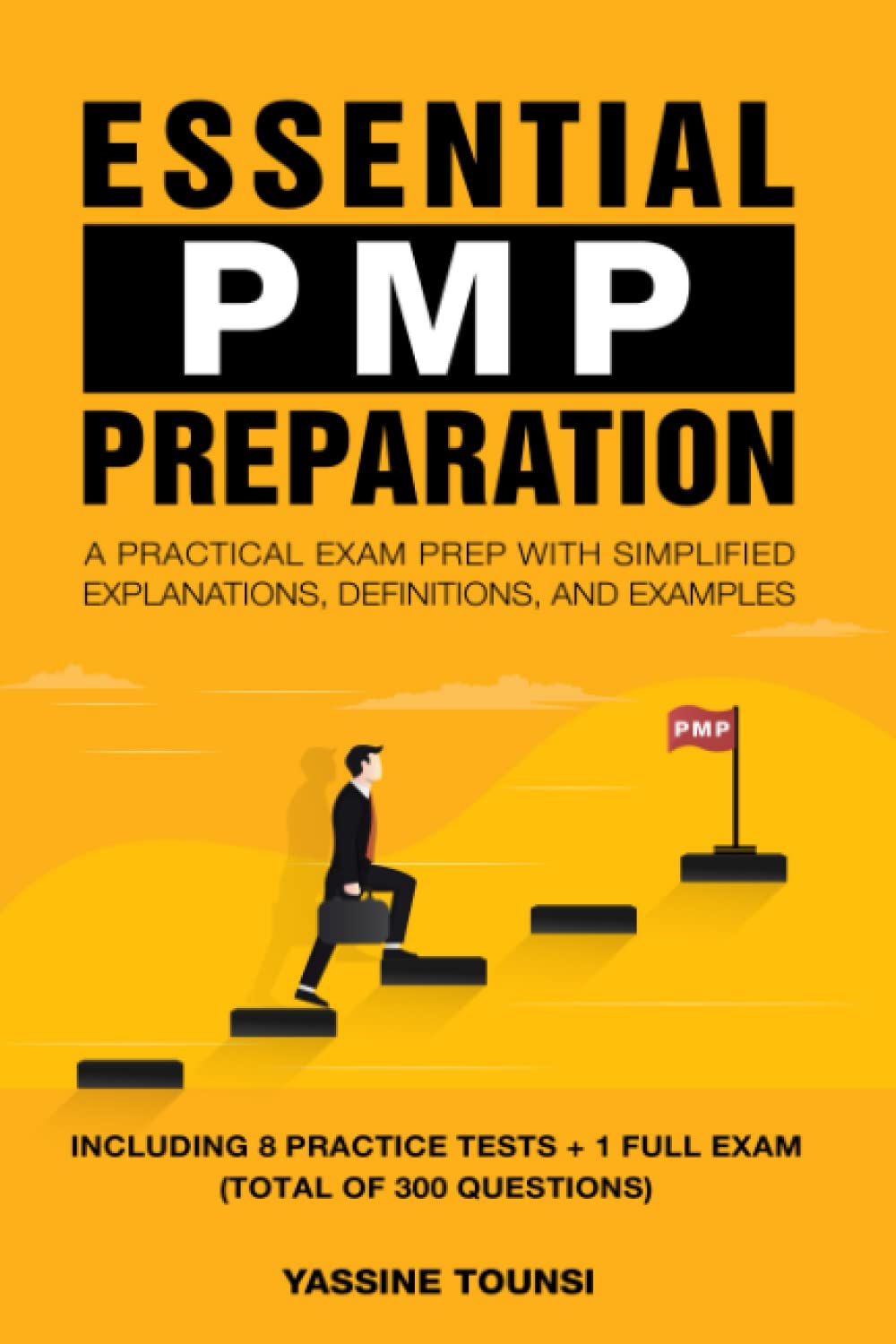 Buy Independently published Essential PMP Preparation: A Practical Exam ...