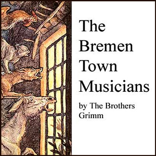 Amazon.com: The Bremen Town Musicians (Audible Audio Edition): Cindy ...