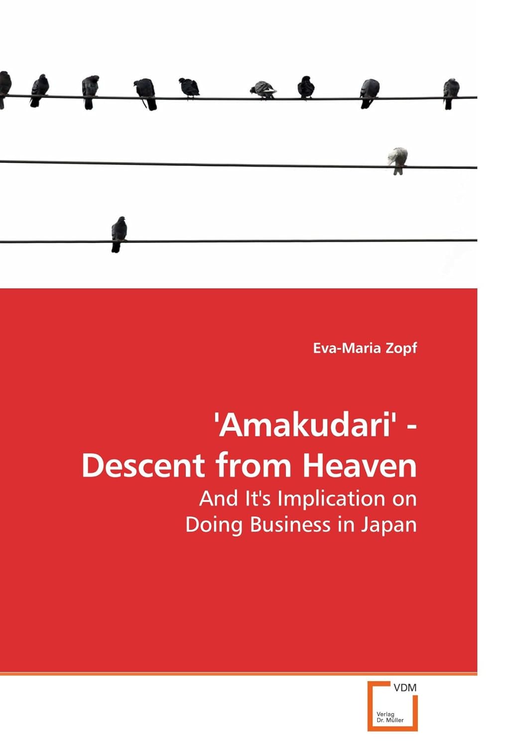 'Amakudari' - Descent from Heaven: And It's Implication on Doing ...