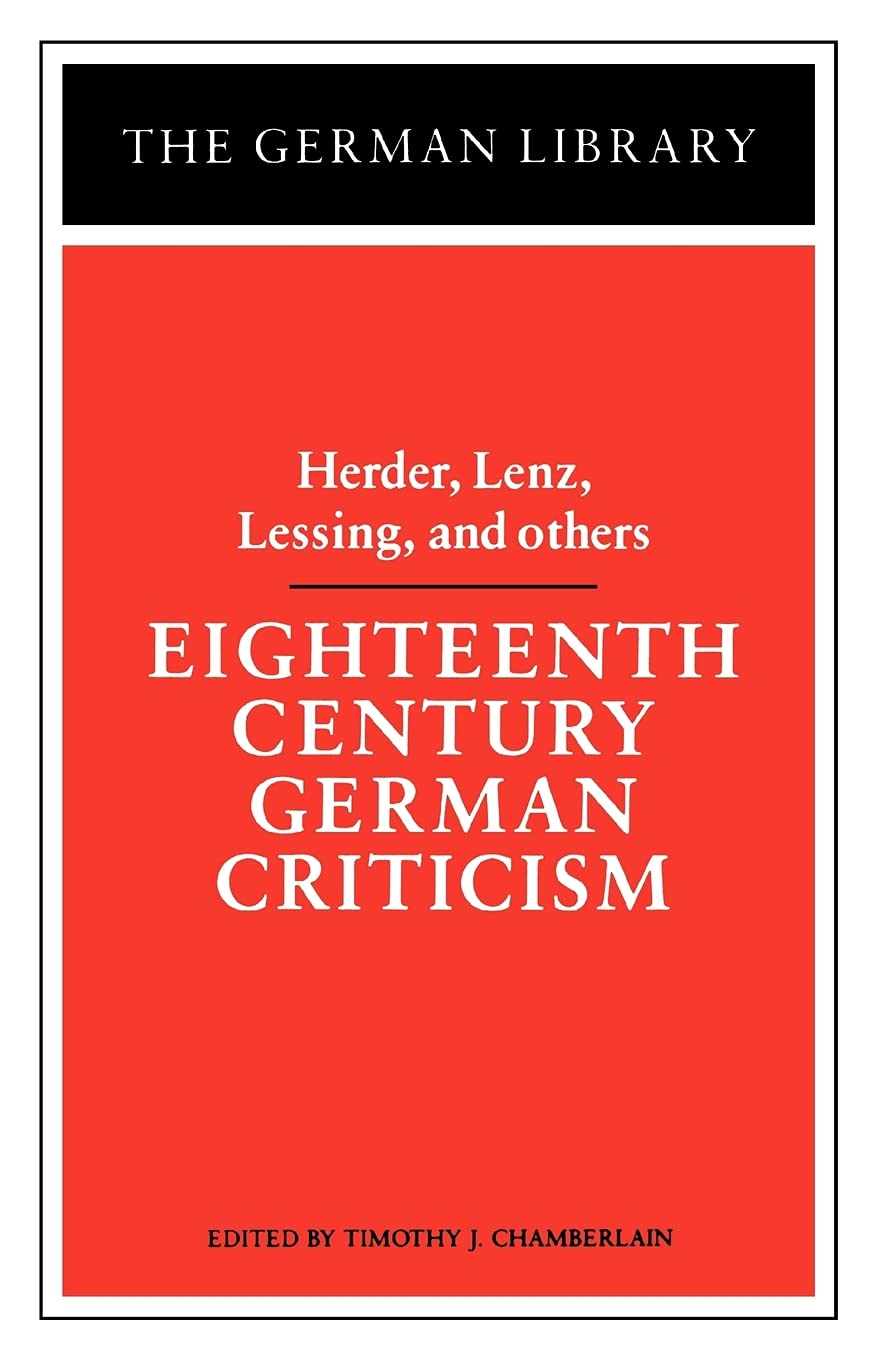 Amazon.com: Eighteenth Century German Criticism: Herder, Lenz, Lessing ...