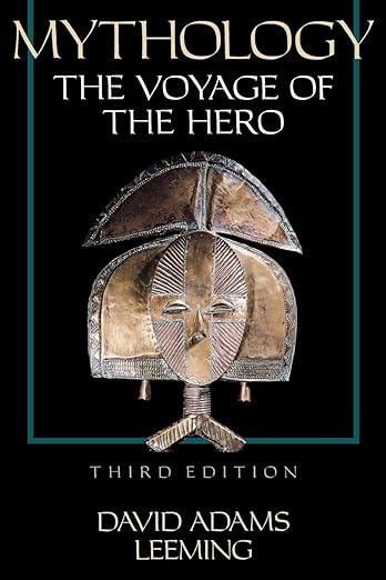Mythology: The Voyage of the Hero: Leeming, David Adams: 9780195119572 ...