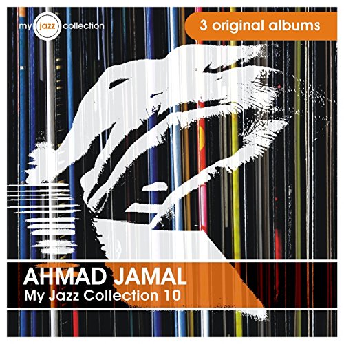 My Jazz Collection 10 (3 Albums) by Ahmad Jamal on Amazon Music ...