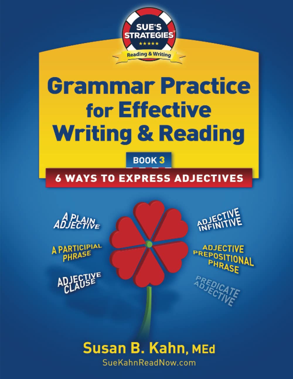 Sue's Strategies Grammar Practice For Effective Writing & Reading: Book ...