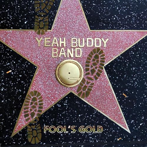 FOOL'S GOLD von Yeah Buddy! Band bei Amazon Music - Amazon.de