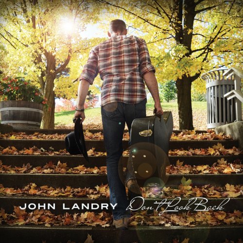 Amazon.com: Don't Look Back : John Landry: Digital Music