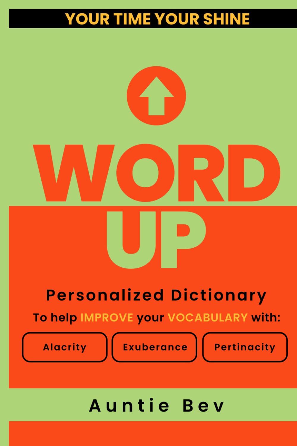 WordUp! Vocabulary Dictionary: Bev, Auntie: 9780977887651: Amazon.com ...