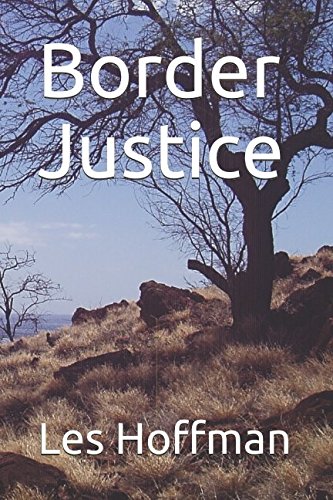 Amazon.com: Border Justice (Bryce Daniels Justice Series ...