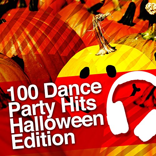 Play 100 Dance Party Hits: Halloween Edition by Dance Hits 2014, Dance ...