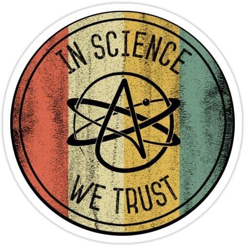 Amazon.com: in Science We-Trust Sticker Decal for Wall, Laptop, Cell ...