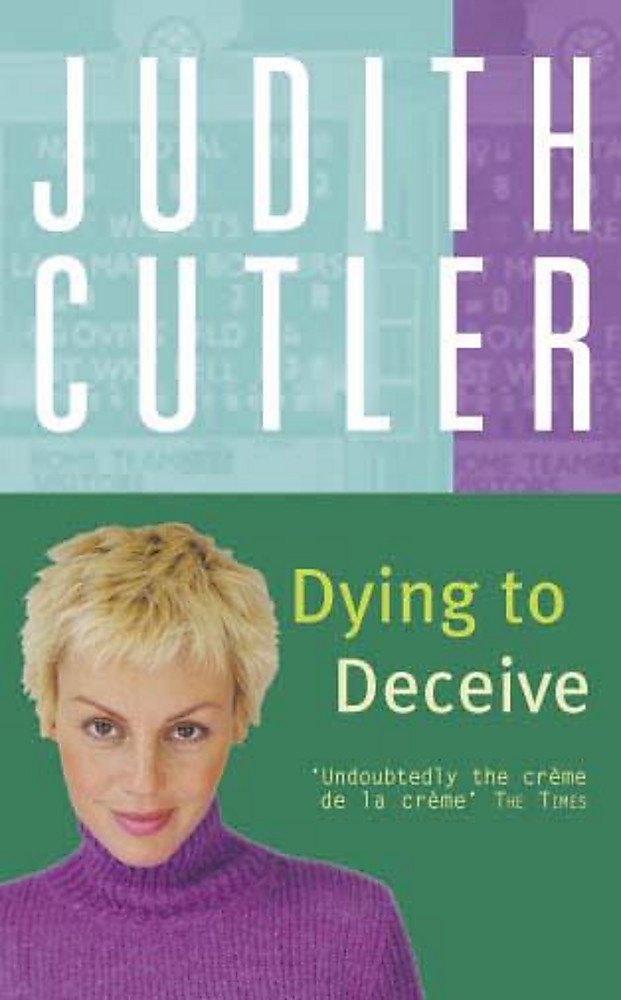 Dying to Deceive: Judith Cutler: 9780747267867: Amazon.com: Books