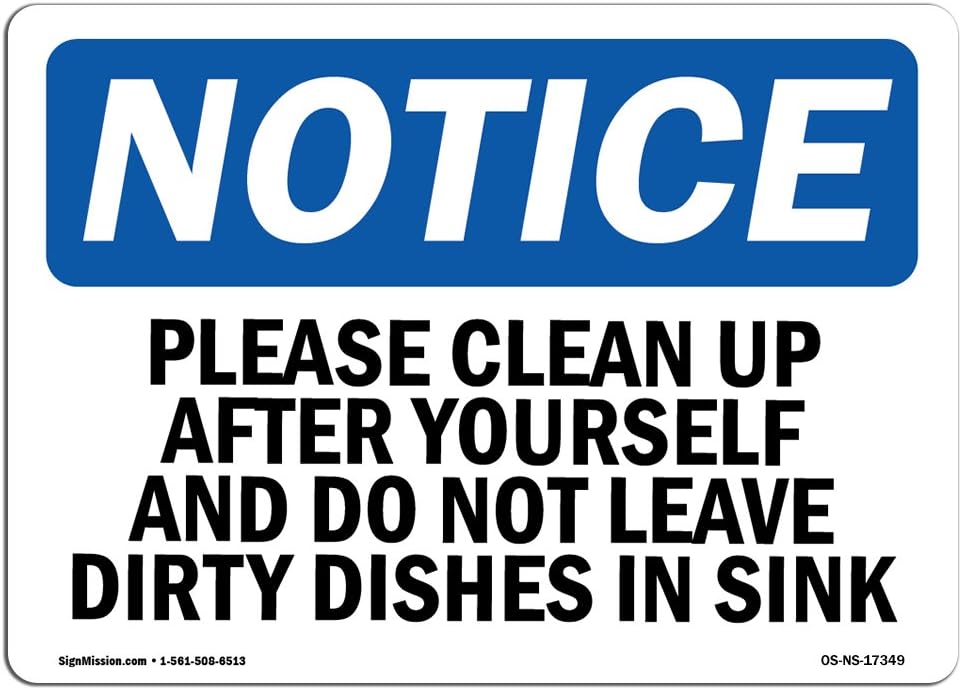 Amazon.com: OSHA Notice Sign - Please Clean Up After Yourself and Do ...