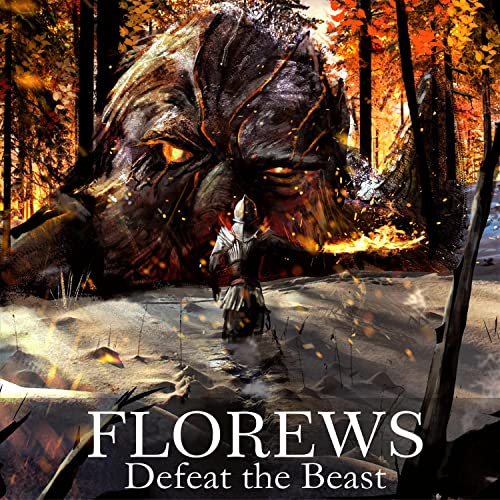 Play Defeat the Beast by Florews on Amazon Music