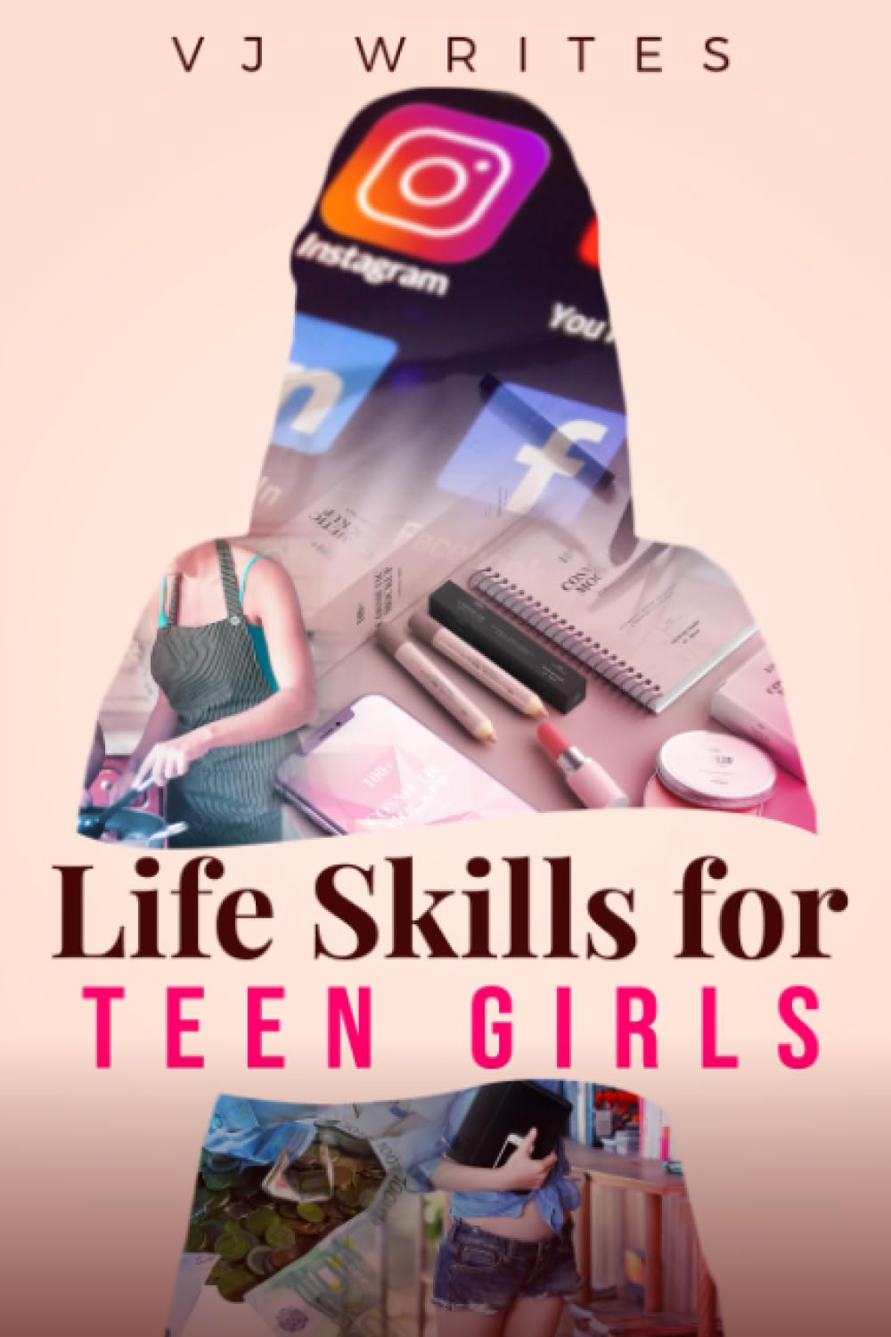 Amazon.com: Life Skills For Teen Girls: The Essential Guide To Self ...