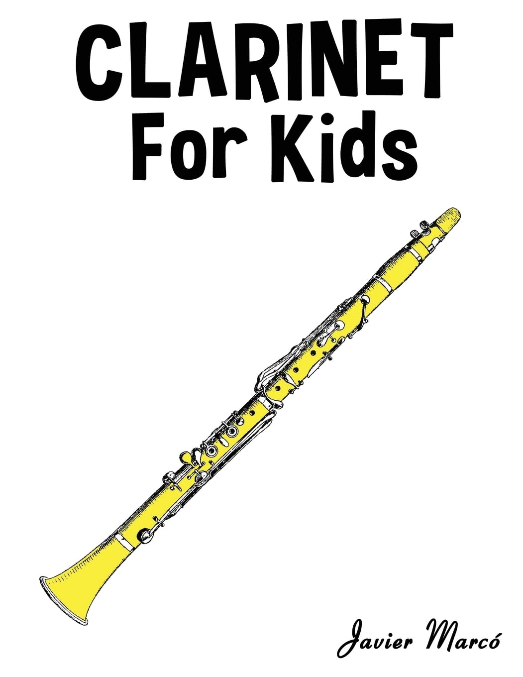 Amazon.com: Clarinet for Kids: Christmas Carols, Classical Music ...