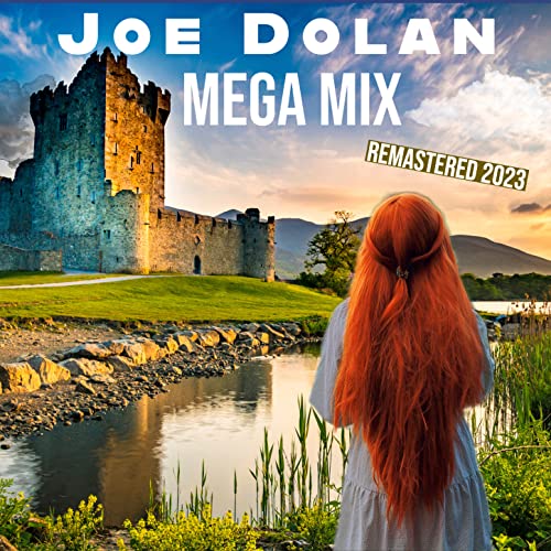 Mega Mix (Remastered 2023) by Joe Dolan on Amazon Music - Amazon.co.uk
