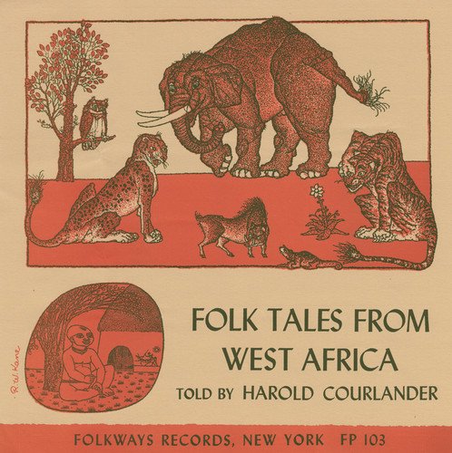 Courlander, Harold - Folk Tales from West Africa - Amazon.com Music