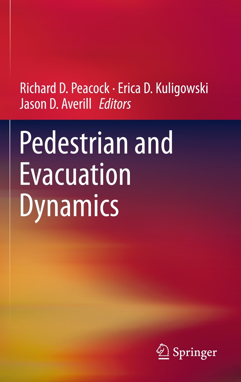 Pedestrian And Evacuation Dynamics 9781441997241 Medicine And Health Science Books