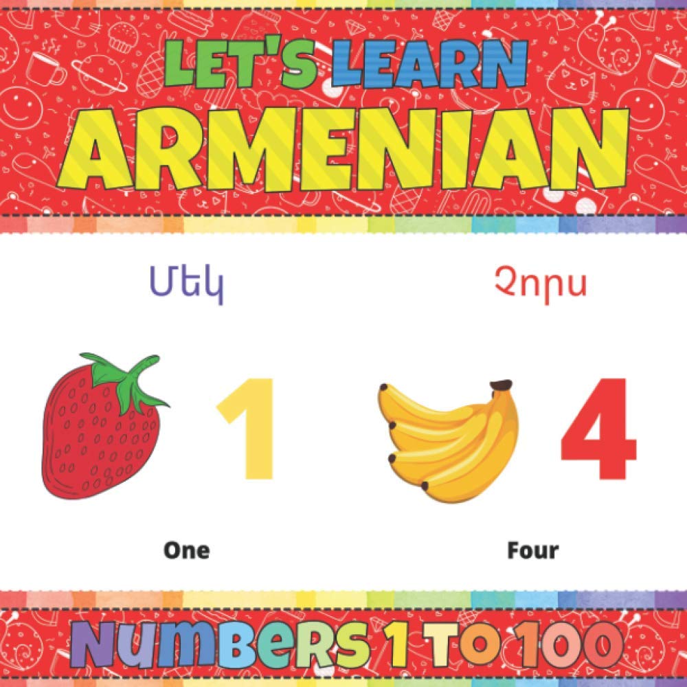 Buy Let's Learn Armenian: Numbers 1 to 100: Armenian Picture Words Book ...