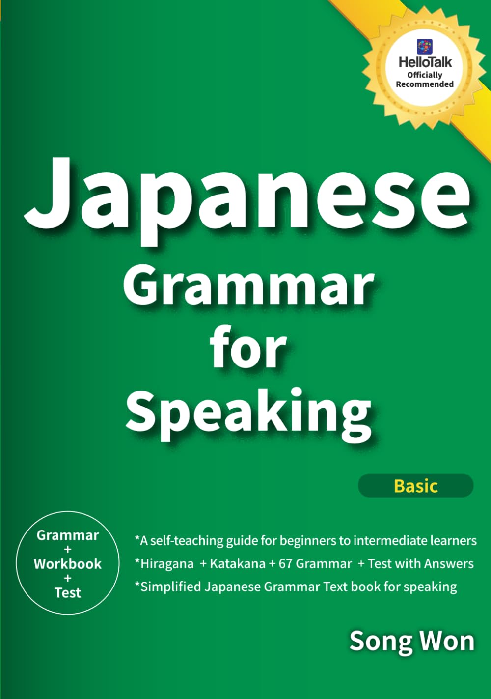 Learn Japanese Grammar for Speaking: Grammar and Conversation Guide for ...