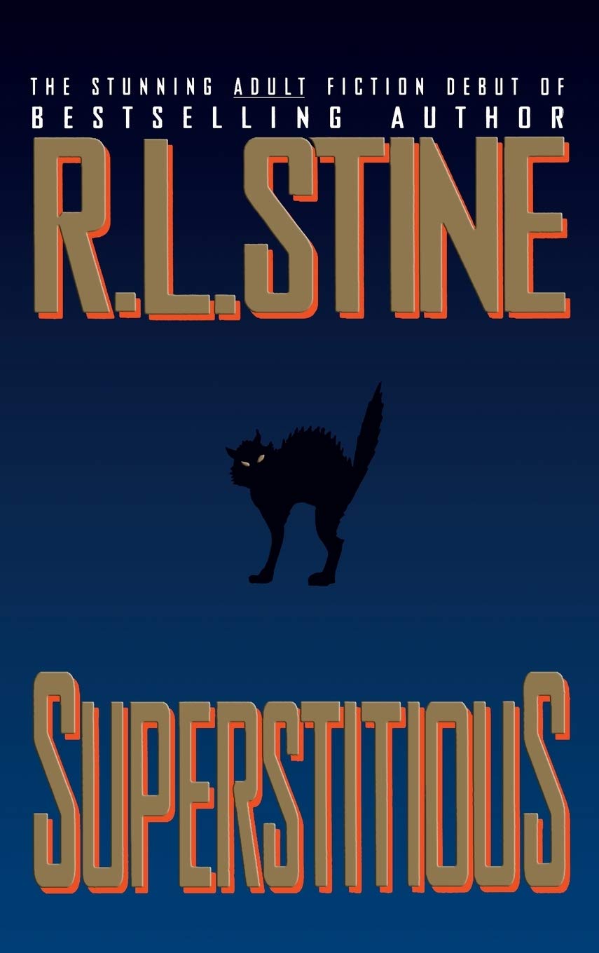 Superstitious: Stine, R. L.: 9780446519533: Amazon.com: Books